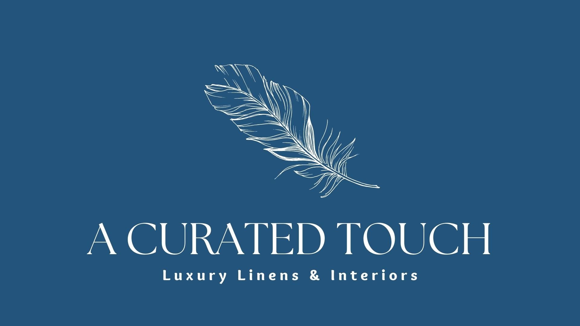 A Curated Touch – A CURATED TOUCH